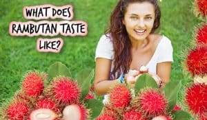 What Does Rambutan Taste Like & How To Eat This Fruit – Detailed ...